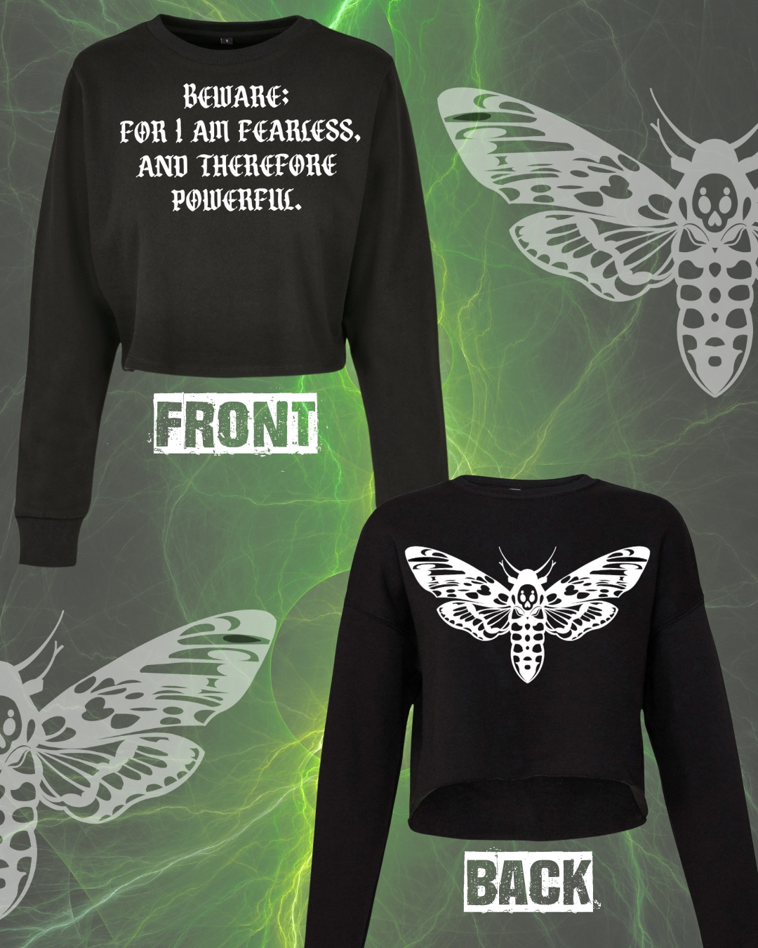 “Beware: For I Am Fearless, and Therefore Powerful” Cropped Sweatshirt – Pixie Inkz